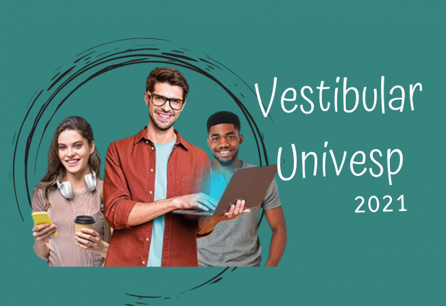 UNIVESP VESTIBULAR 2021 - Matrículas dos aprovados devem ser efetivadas ...